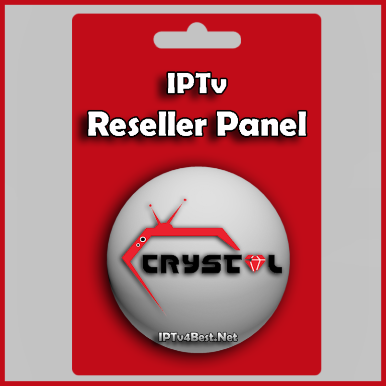 IPTv Crystal Reseller Panel Control - IPTv4Best.Net